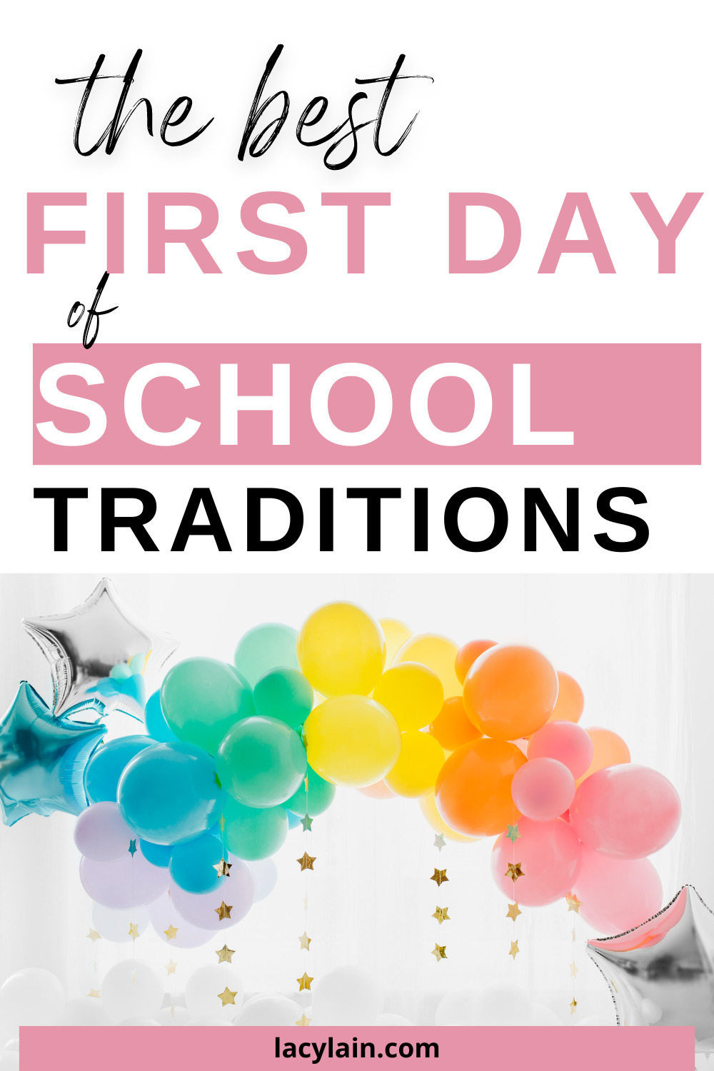 Best First Day of School Traditions - Lacy Lain